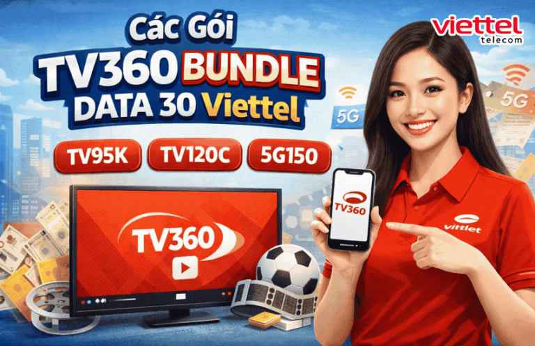 10+ gói TV360 bundle data 30 Viettel, mã gói cước TV360 Free